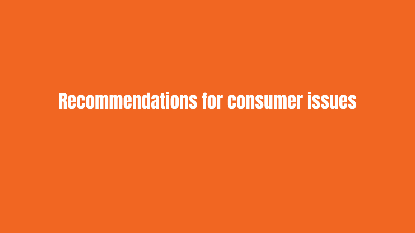 Recommendations for consumer issues in India Consumer Help (BBR)